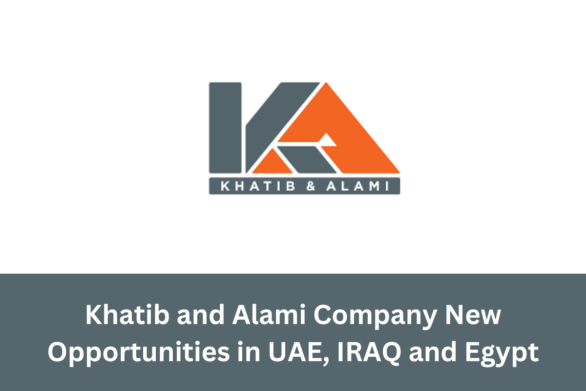 Khatib and Alami Company New Opportunities